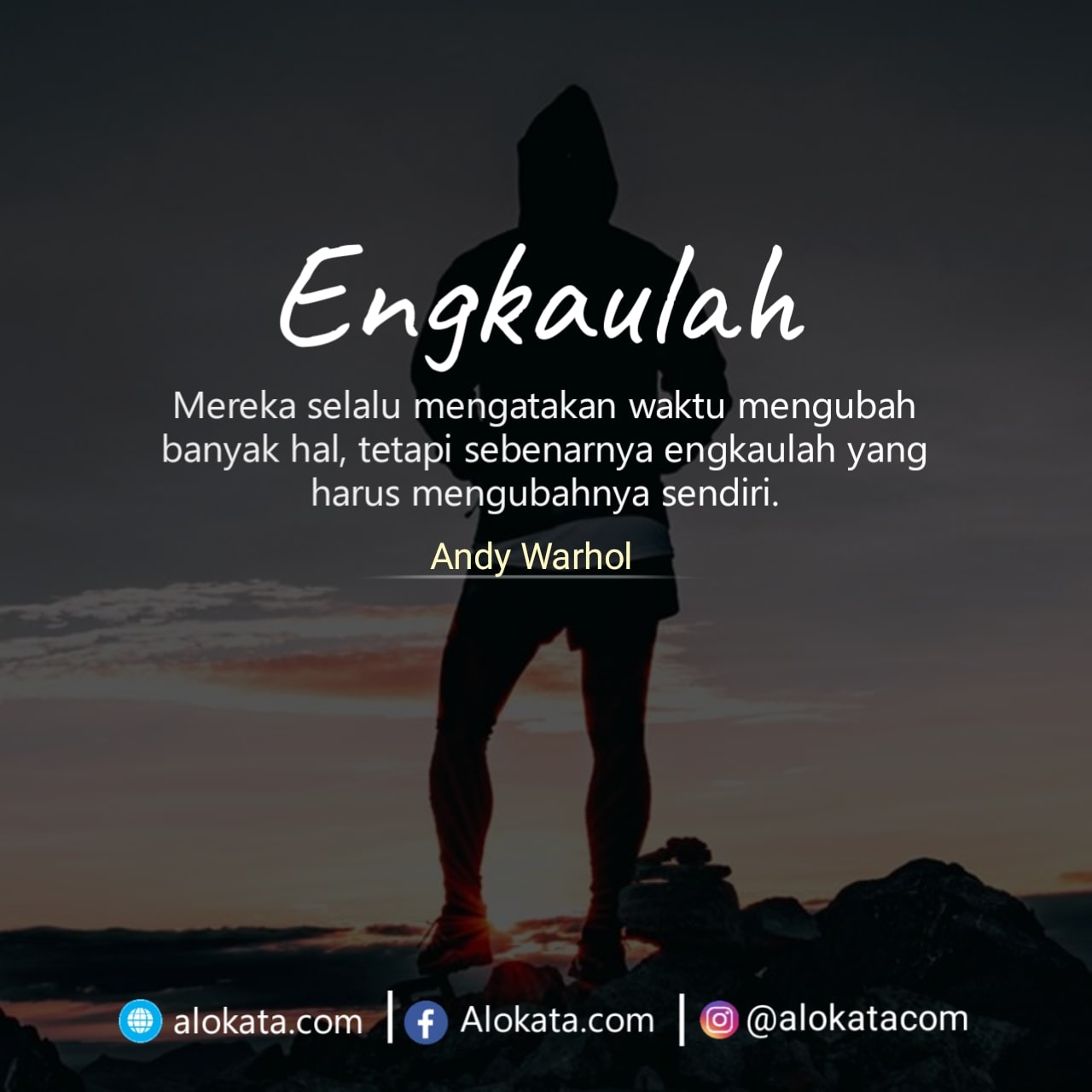 43+ Kata Bijak Tentang Berubah dan Perubahan yang Inspiratif | Alokata.Com