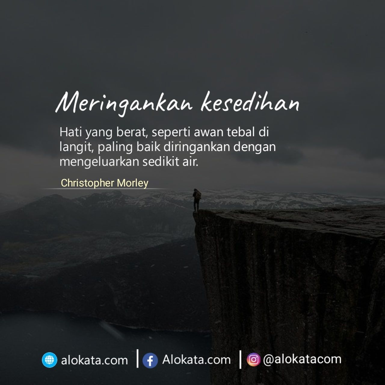 65 Kata Bijak Tentang Kesedihan Nasehat Indah Pelipur Lara Alokata Com