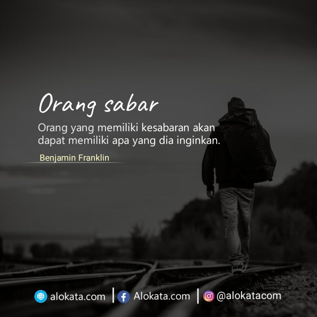 81+ Kata Bijak Tentang Kesabaran, Nasehat Indah Peneguh Jiwa